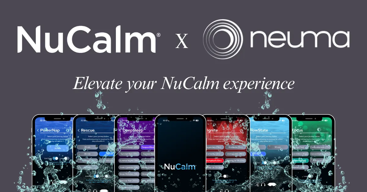 Optimize Your Mind and Body: The Power of NuCalm + Neuma | Resource